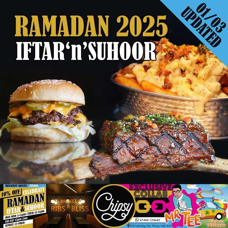 Chipsy Halal Restaurant London Ramadan Iftar Suhoor Sehri - Feed the Lion