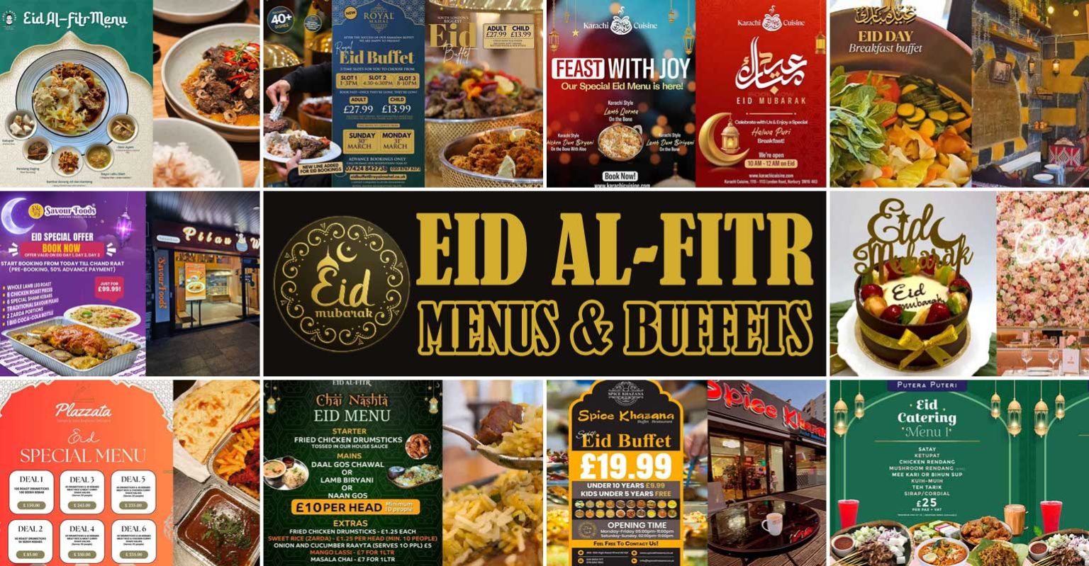Special Eid al-Fitr restaurant menus & buffets across the UK - Feed the ...