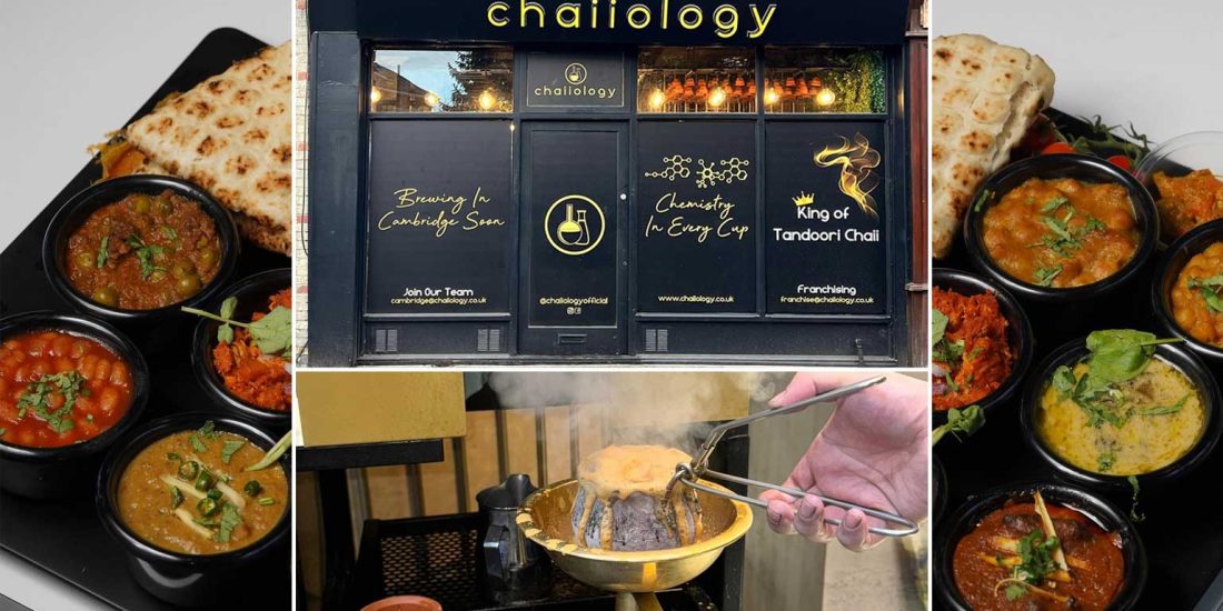 'King of Tandoori' Chaiiology open in Cambridge tomorrow - Feed the Lion