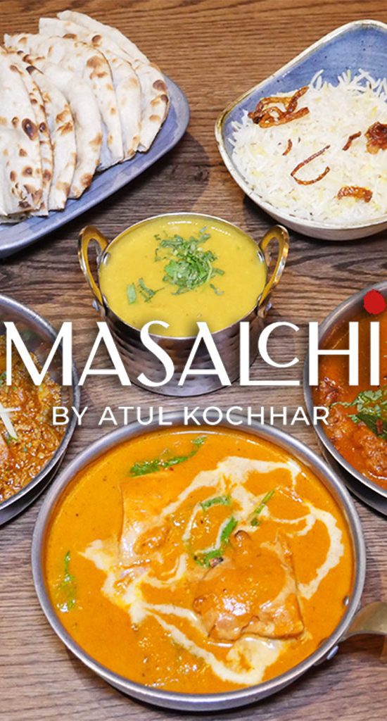 Masalchi by Atul Kochhar (Indian) - Wembley Park, London - Feed the Lion