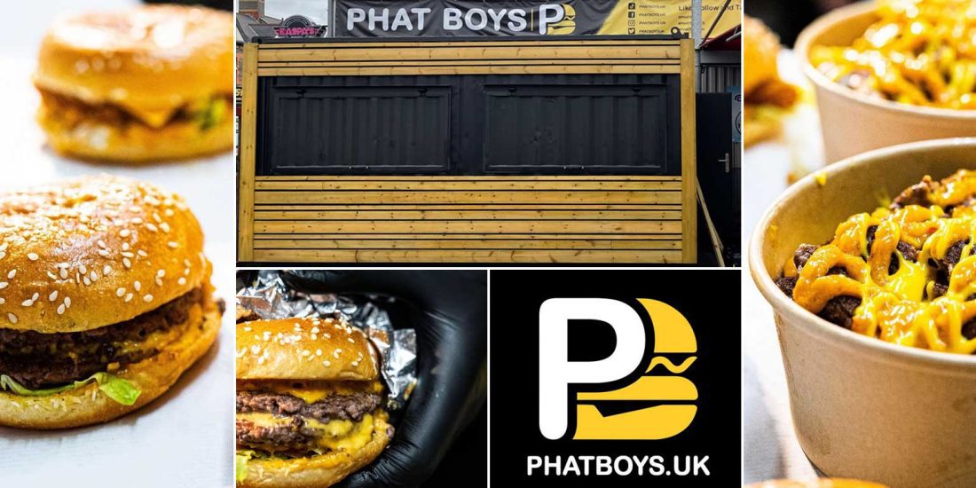 Phat Boys smashes out burgers from Cardiff container kitchen - Feed the ...